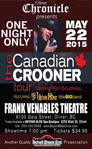 Chronicle proud to sponsor Canadian Crooner tour stop in Oliver ...